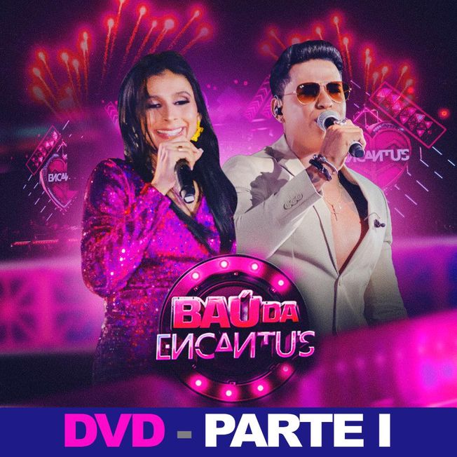 Baú da Encantus - Parte I | Discografia de Banda Encantu's - Palco MP3