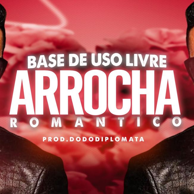 BASE DE ARROCHA ROMANTICO 2024 - TYPE BEAT ESTILO PABLO DO ARROCHA | Discografia de Dodô ...