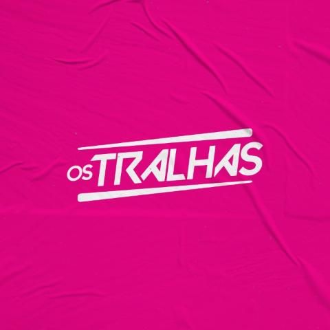 Pegada Dos Tralhas - Os Tralhas - Palco MP3